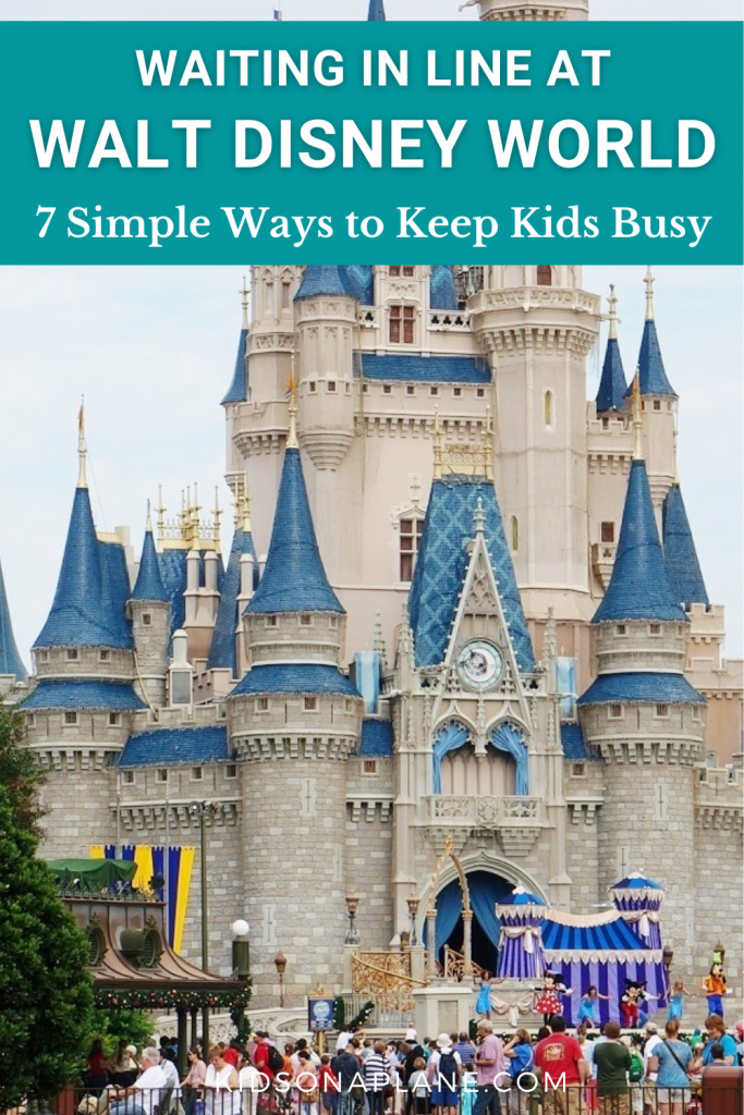 7 Things to Do with Kids While Waiting in Line at Disney World ...