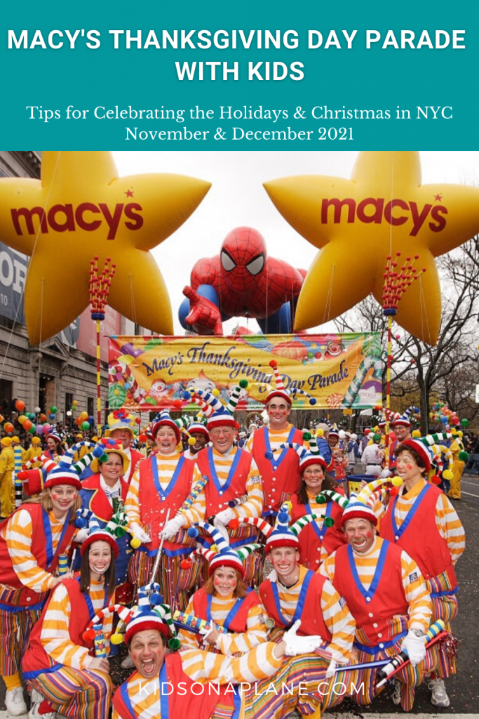 Best Tips for Macy's Thanksgiving Day Parade with Kids [2021 ...