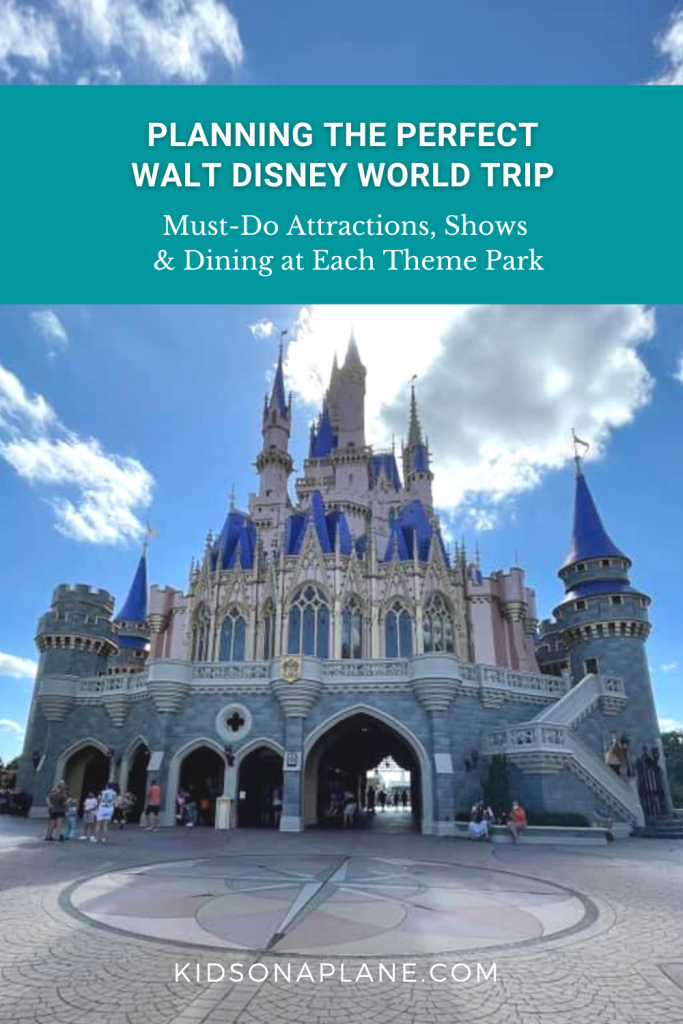 Planning the Perfect Disney World Trip - Must-Do Attractions, Shows and ...