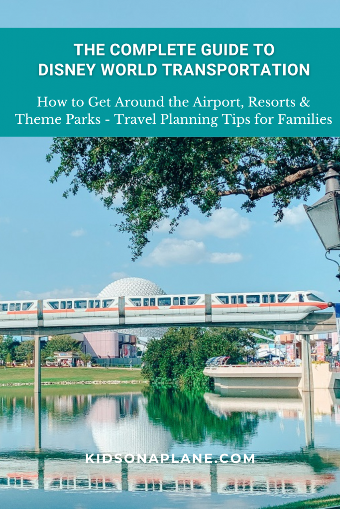 The Complete Guide to Disney World Transportation - Getting Around the ...